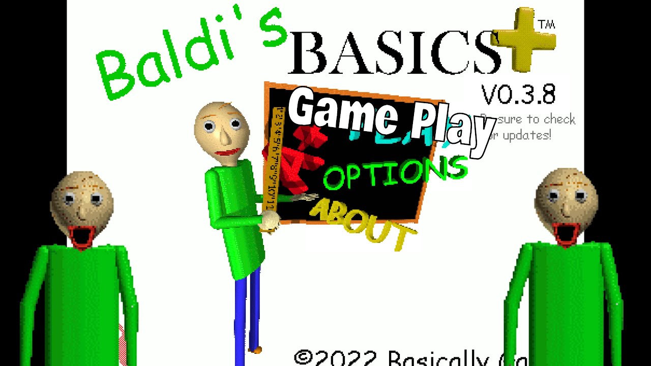 Baldis Basics Plus - Gameplay - YouTube