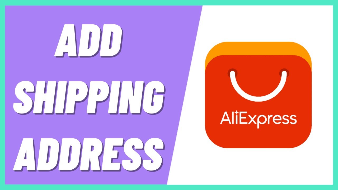 How To Add Shipping Address On Aliexpress - YouTube