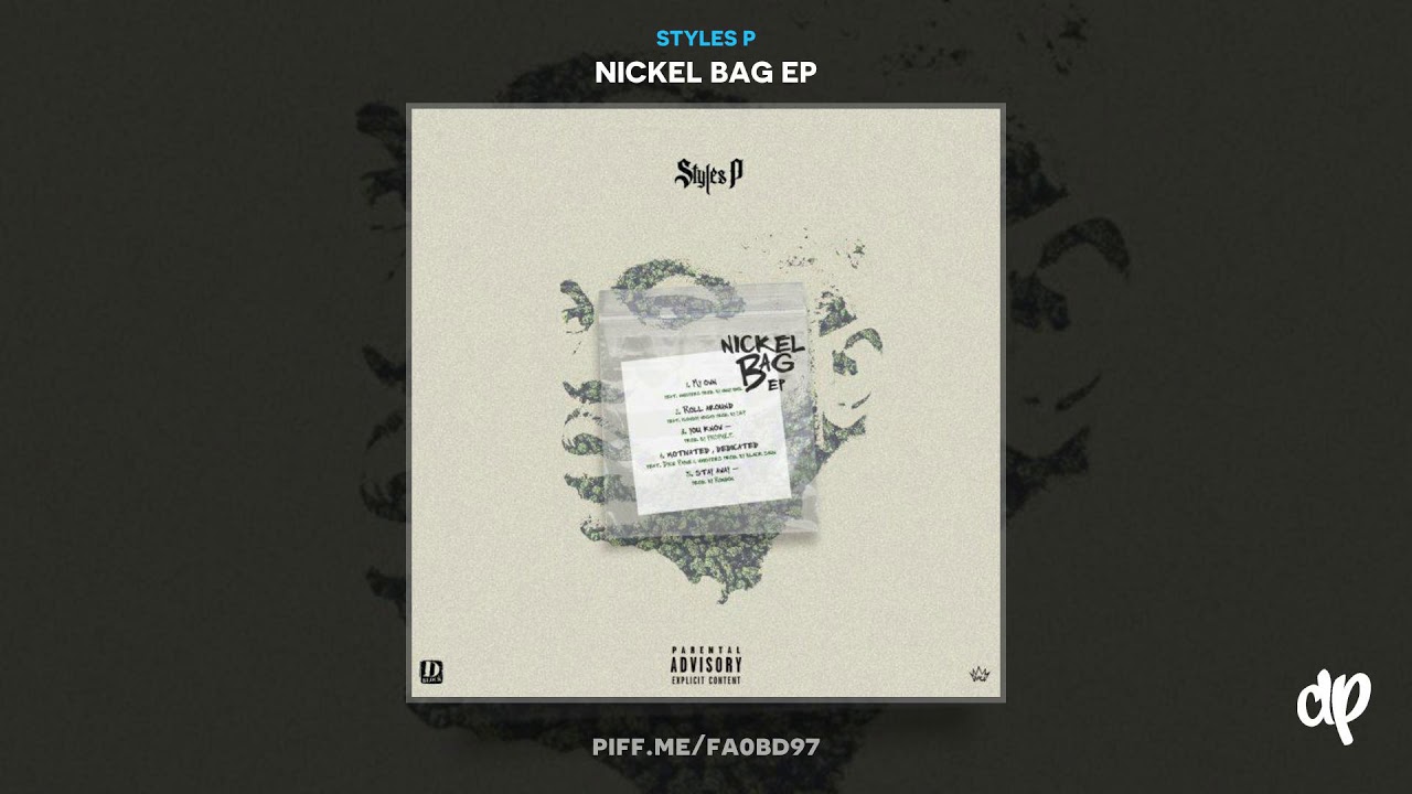 Styles P - You Know [Nickel Bag EP] - YouTube