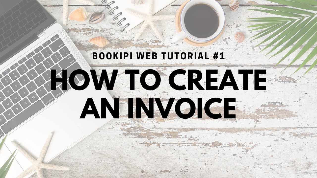 How to create an invoice on Bookipi Web - YouTube