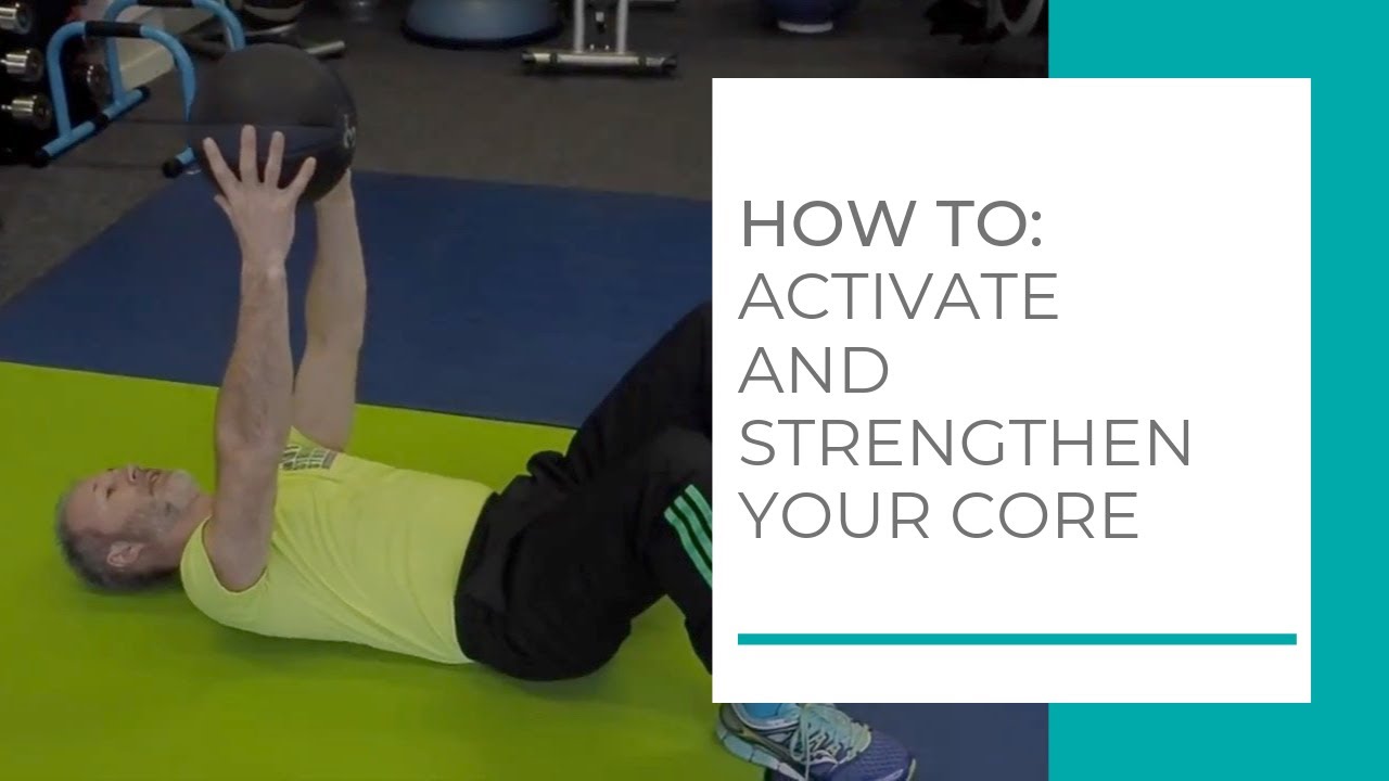 How to activate and strengthen your core with load - YouTube