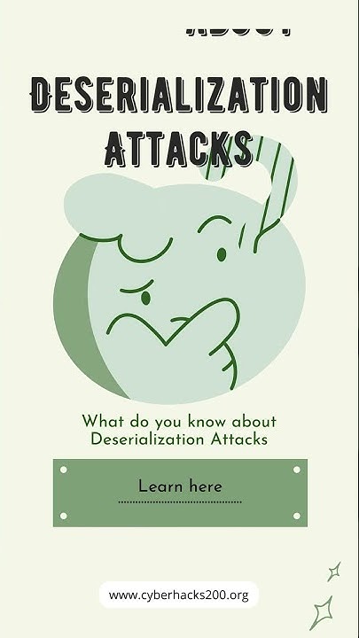 Learn about deserialization attacks - YouTube