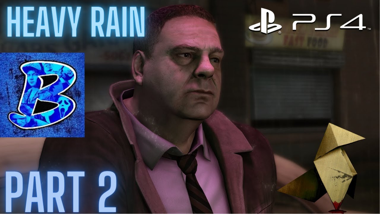 HEAVY RAIN Gameplay Walkthrough Part 2 - YouTube