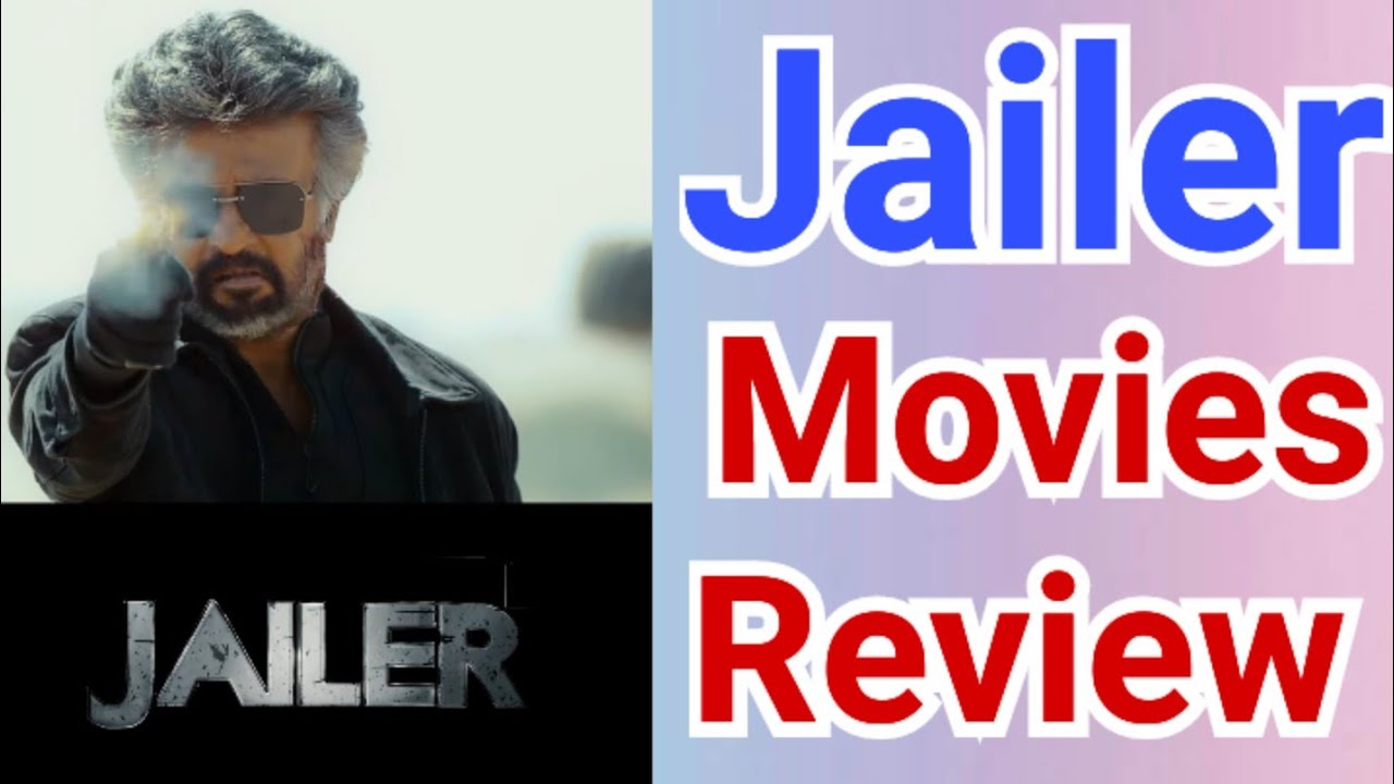 Jailer Movie Review | Jailer | Rajinikanth - YouTube