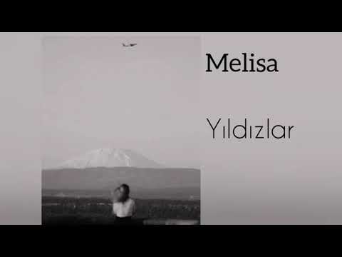 Melisa-Yıldızlar(Sözleri)