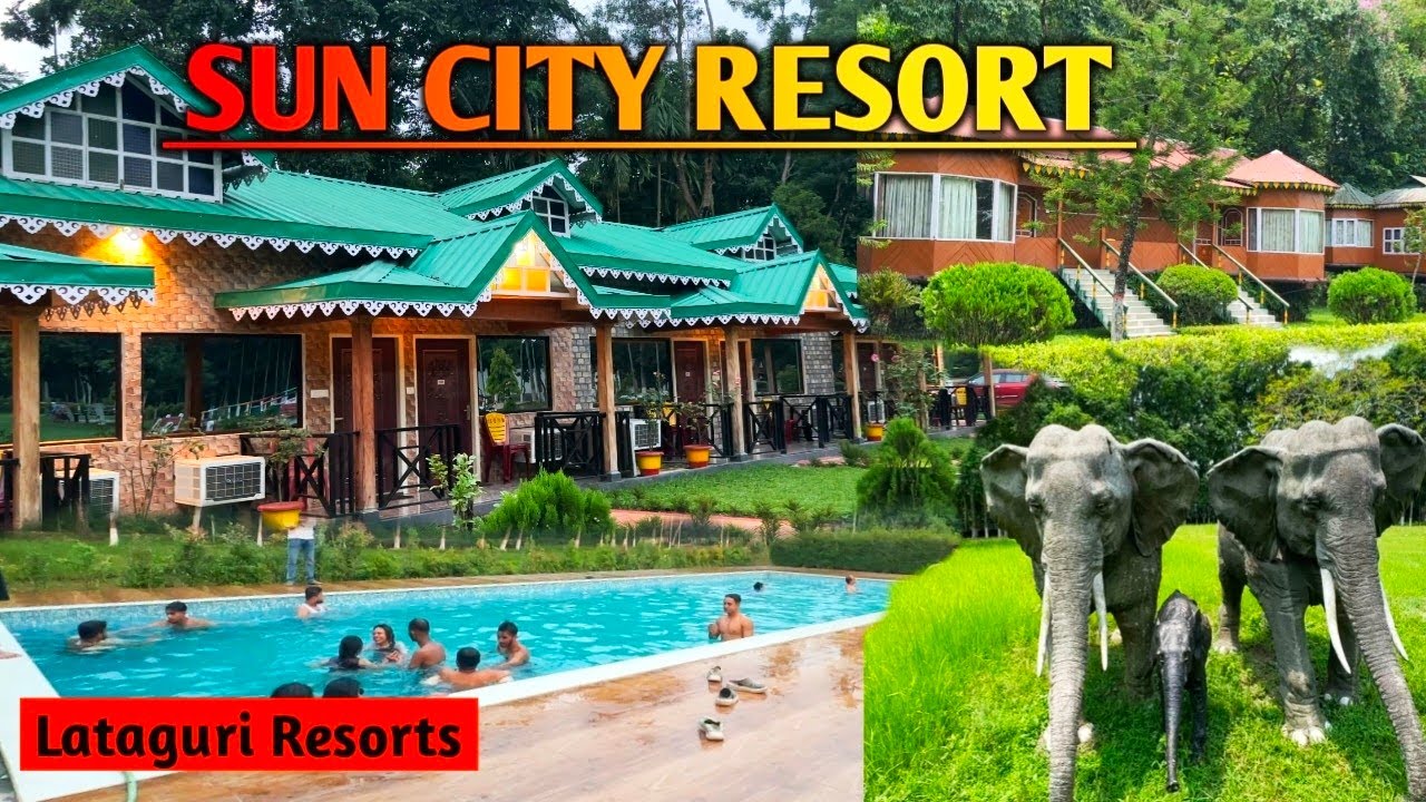Sun City Resort | Best Resorts in Lataguri | Lataguri Resort with ...