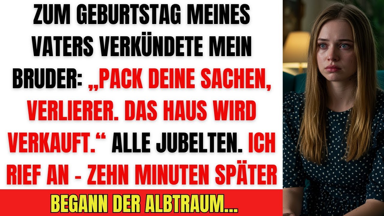 Bruder sagt: „Pack deine Sachen“ bei Papas Geburtstag– Was dann ...