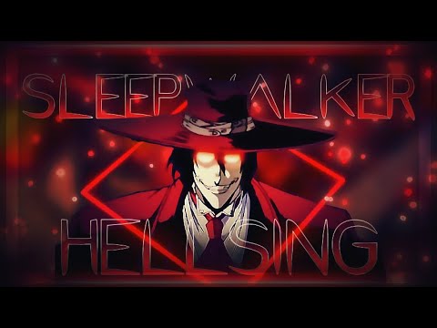 Hellsing | Sleepwalker「AMV/EDIT」 - YouTube