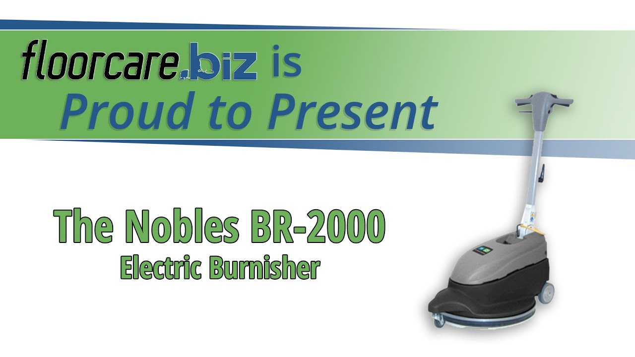 floorcare.biz is Proud to Present the Nobles BR-2000 - YouTube