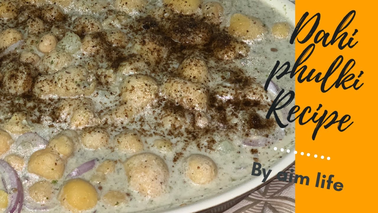 Dahi phulki recipe | Ramadan special recipe | easy dahi phulki recipe ...