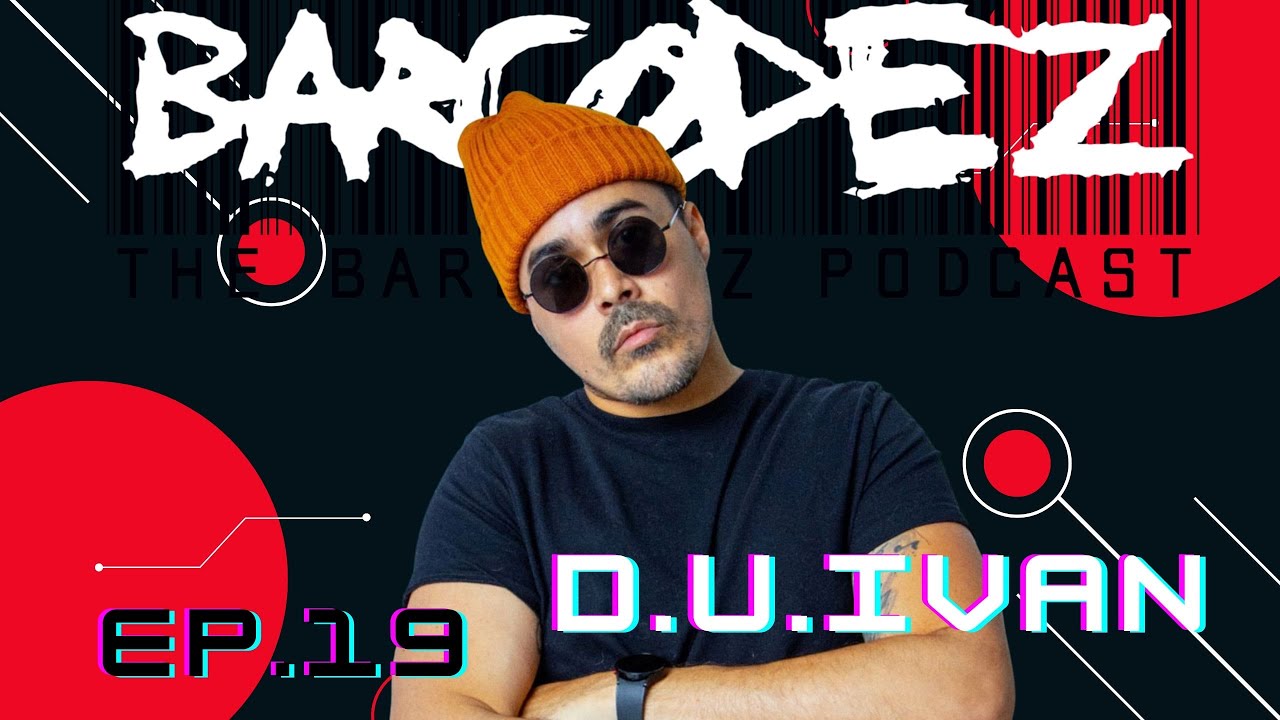 BARCODEZ Podcast Ep. 19 with D.U.Ivan: "Major Gains" - YouTube
