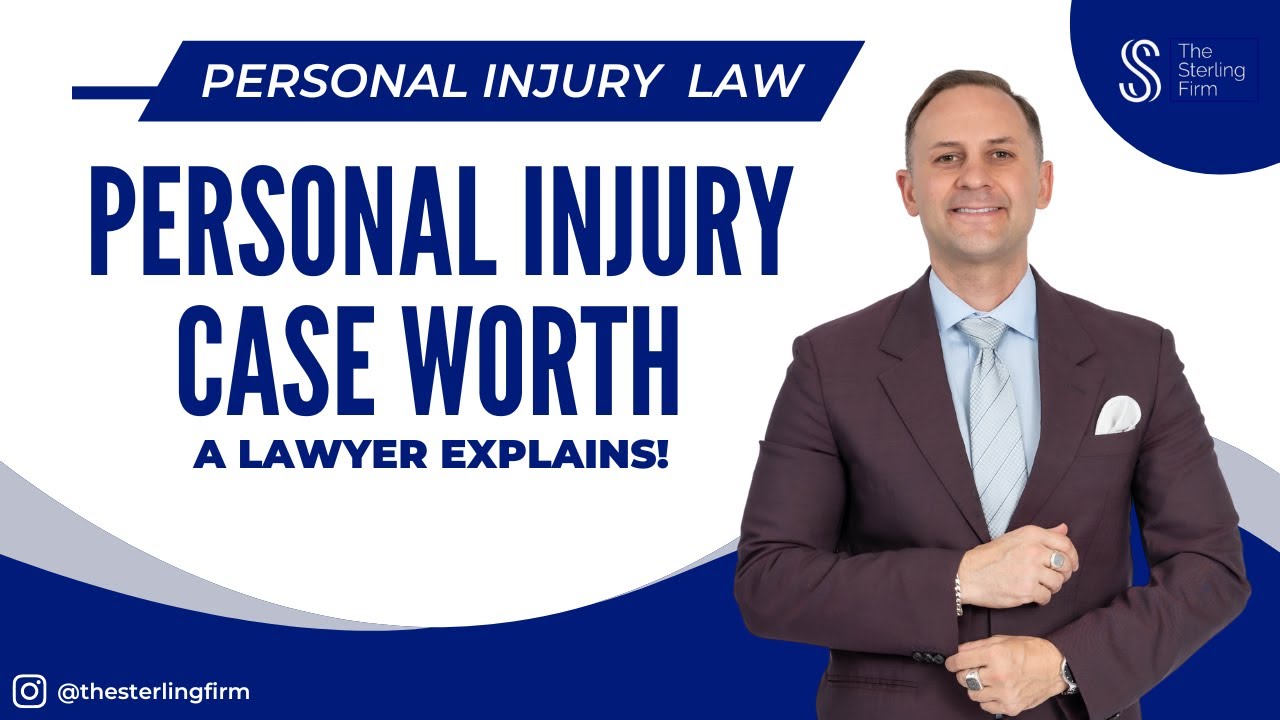 HOW MUCH IS A PERSONAL INJURY CASE WORTH? Personal Injury Lawyer ...