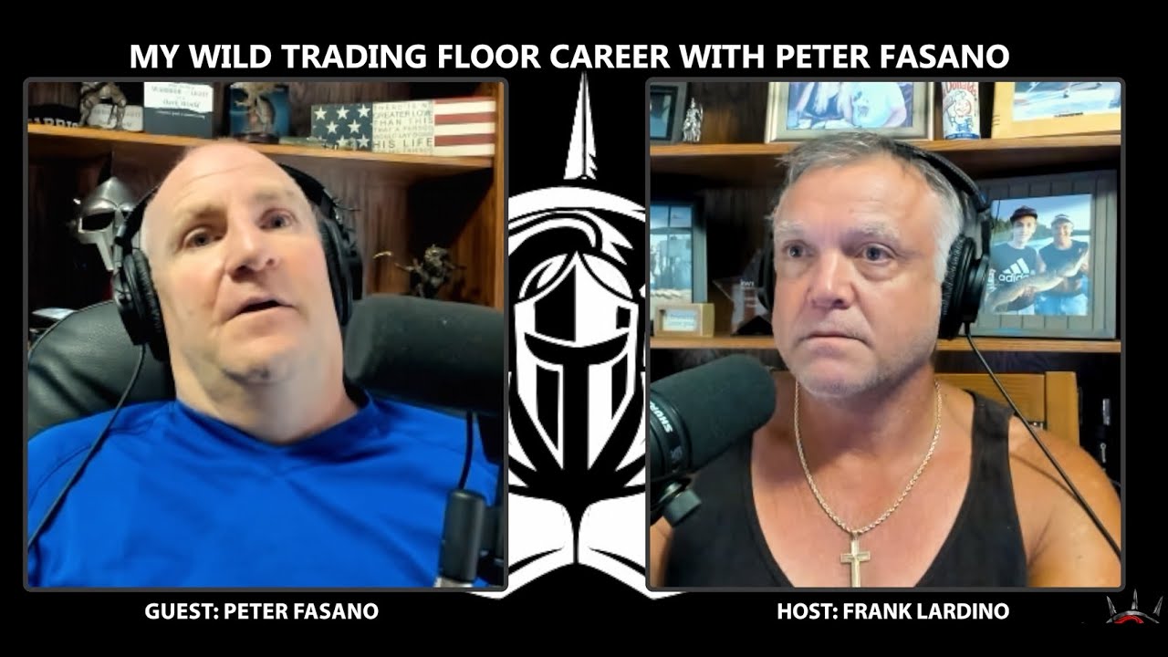 Warrior Podcast #39- My Wild Trading Floor Career with Peter Fasano ...