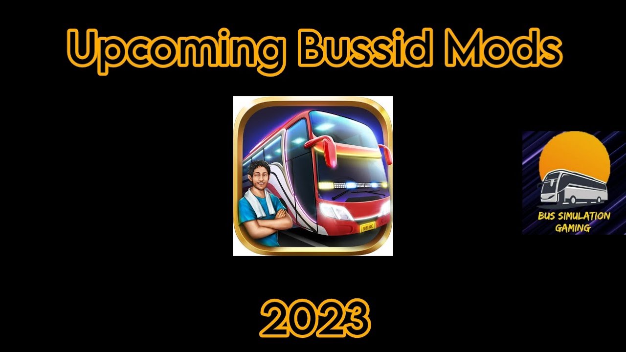 Bussid mods ready for release|2023|@BUSSIMULATIONGAMING|@IBSGaming ...