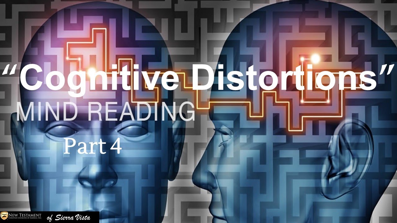 "Cognitive Distortions" Part 4 Mind Reading Sunday Afternoon Church ...