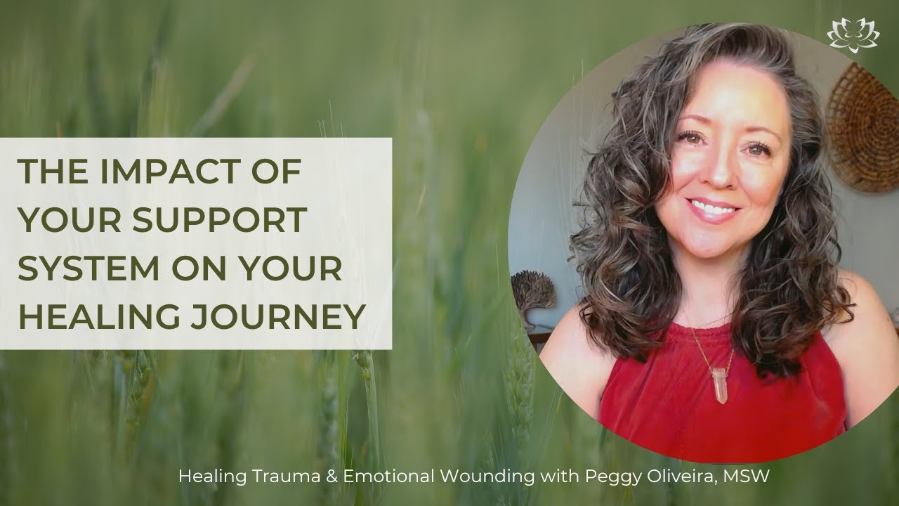The impact your support system has on your healing journey - YouTube