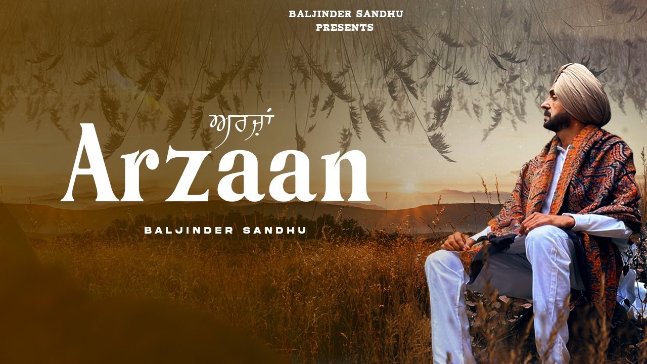 Arzaan || Baljinder Sandhu || Nimma Virk || New Punjabi Song 2023 - YouTube