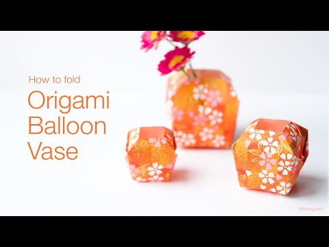 How to fold Origami balloon vase (Arrangement of traditional model ...