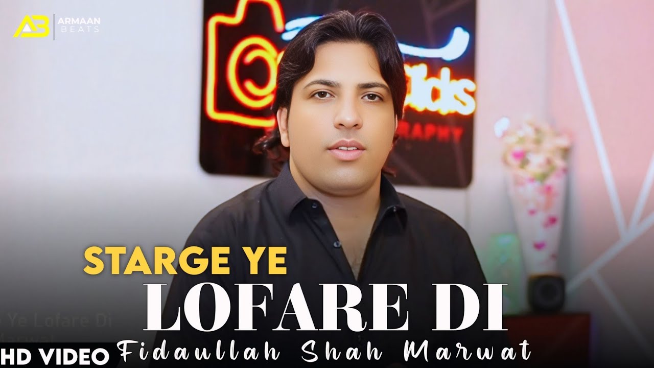 Starge Ye Lofare Di | Fida Marwat | Pashto New Songs 2025 | Official ...