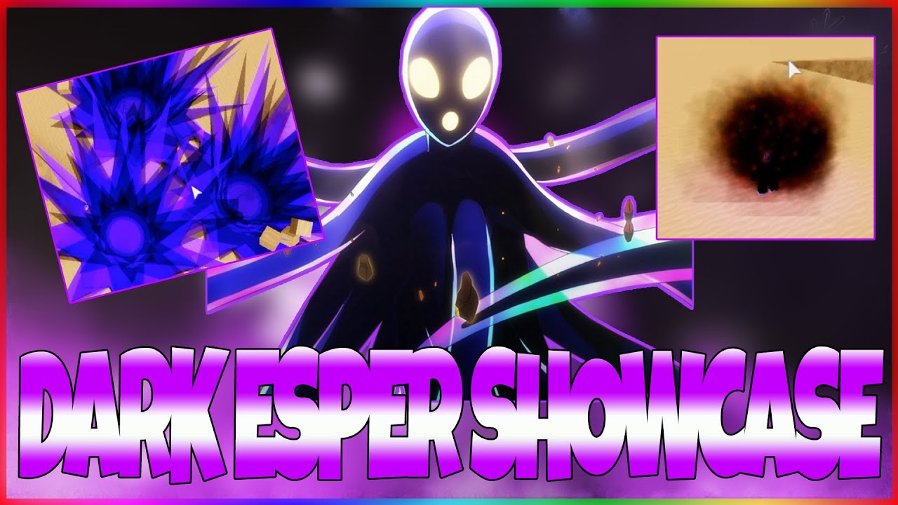 🟣DARK ESPER SHOWCASE🟣IN ONE PUNCH MAN: DESTINY (ROBLOX) - YouTube