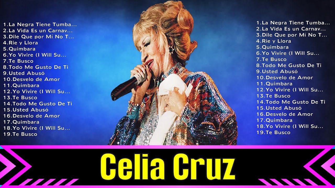Las 10 mejores canciones de Celia Cruz 2024 - YouTube