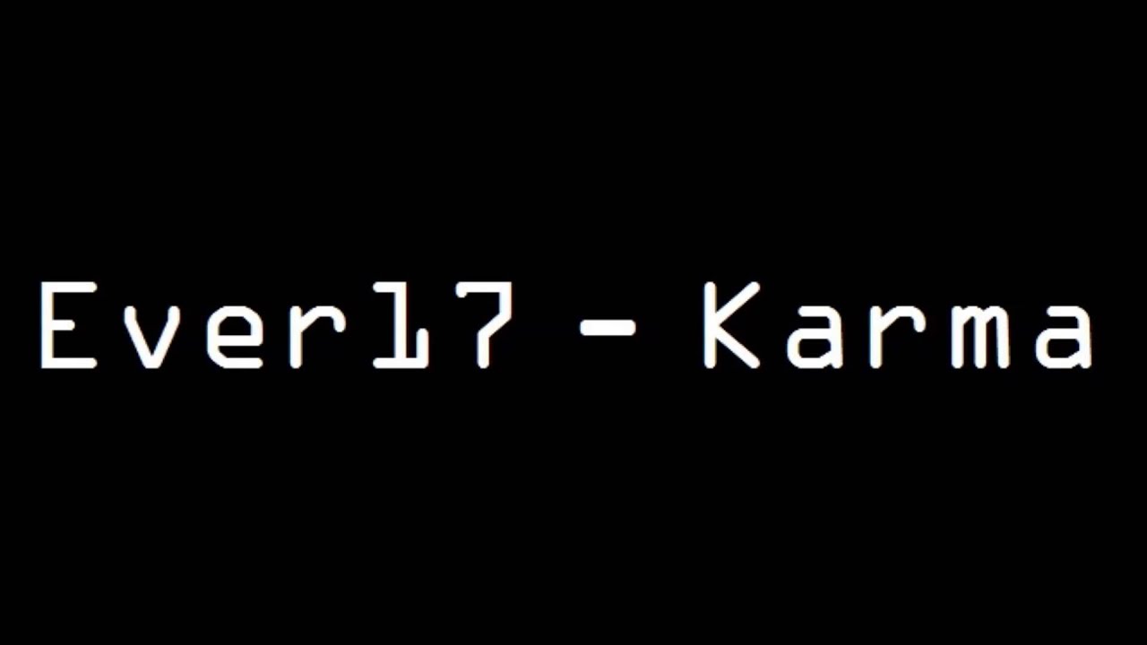 Ever17 Karma - YouTube