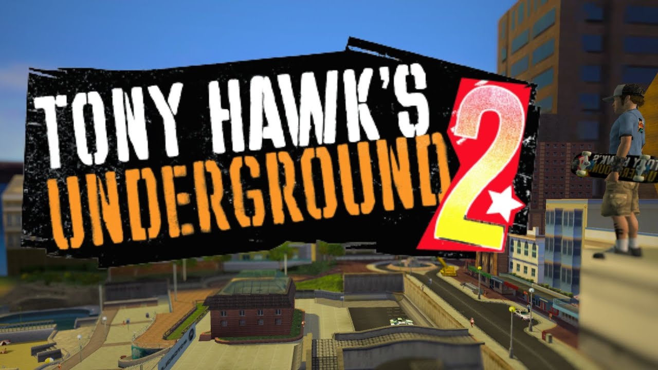 My love letter to THUG2 (Tony Hawk's Underground 2) - YouTube