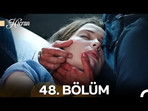 Hicran 48. Bölüm