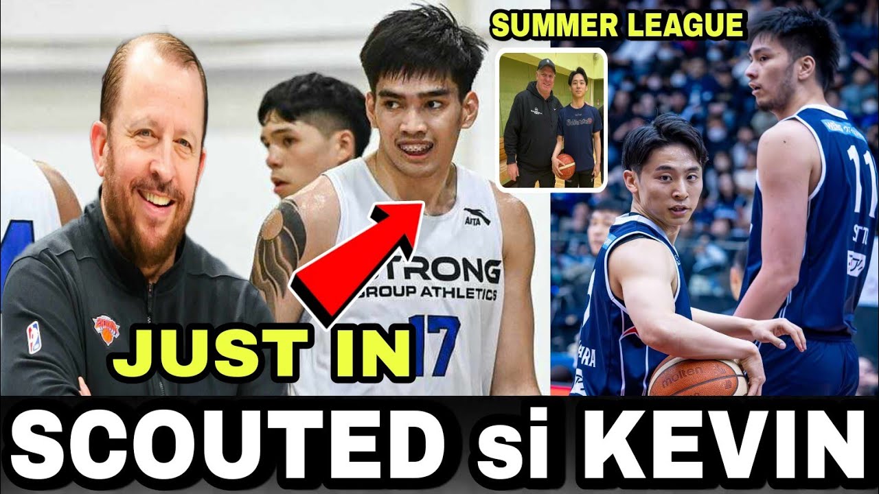 BREAKING: KEVIN QUIAMBAO SCOUTED NA ng New York Knicks | Kai Sotto May ...
