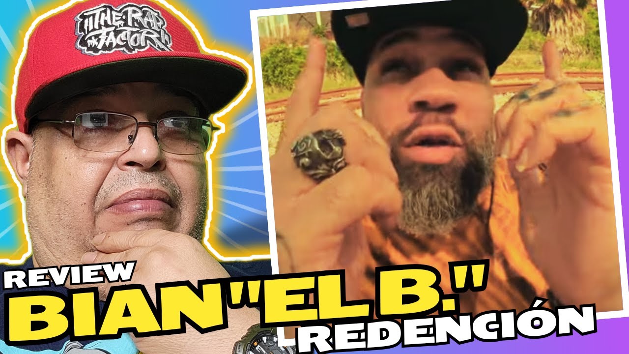 EL B. "BIAN" - REDENCION (RESEÑA) - YouTube