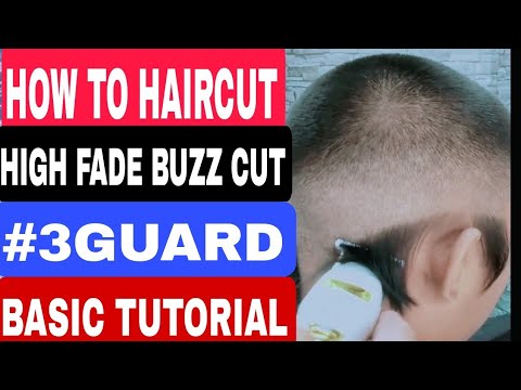 HOW TO HAIRCUT HIGH FADE BUZZ CUT #3GUARD BASIC Tagalog TUTORIAL #haircut #tutorial @Mr.Cut2265 ...