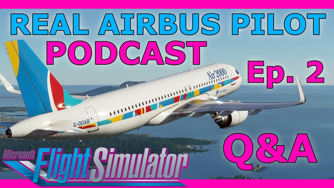 From Flight Level 320 Podcast: Episode 2 (Airline Pilot Flight Sim ...