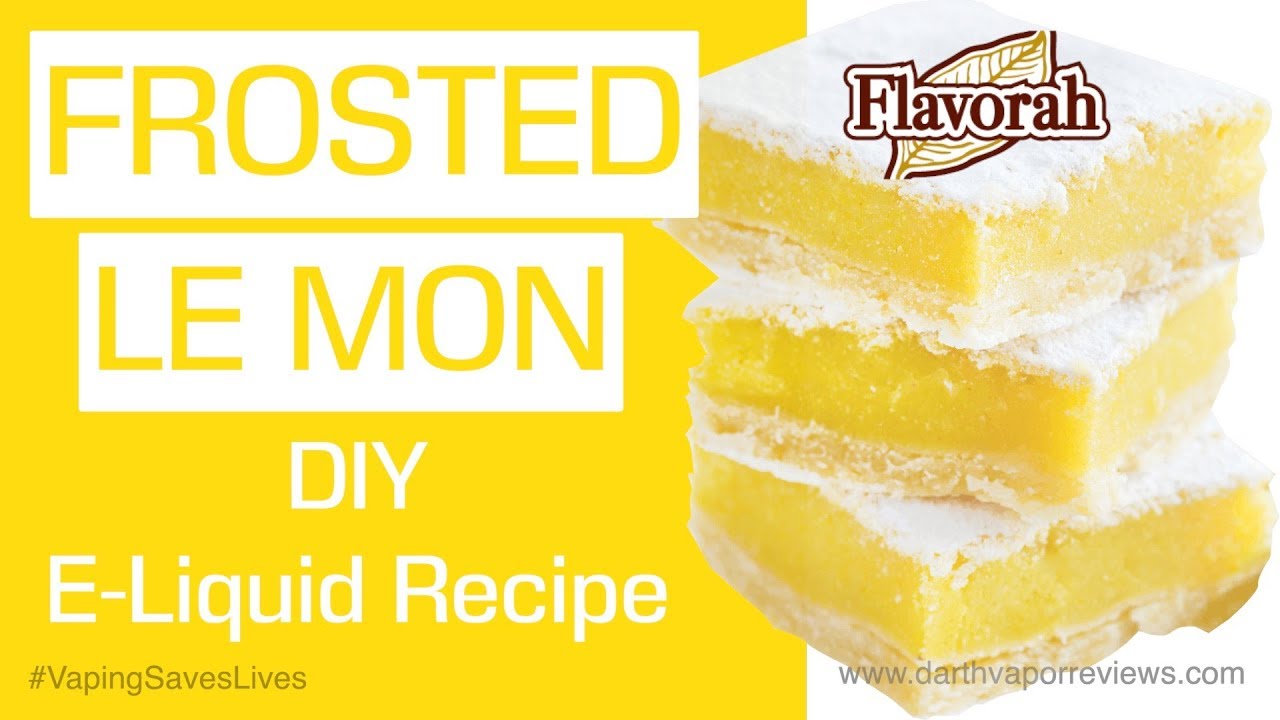 Frosted Le Mon | DIY E-Liquid Recipe | Flavorah - YouTube