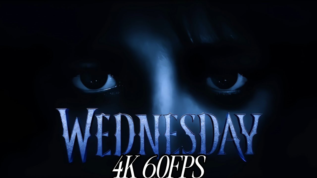 Wednesday (2022) | Title Sequence | 4K 60FPS - YouTube