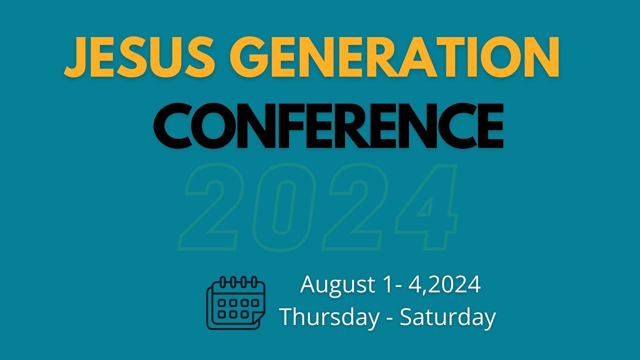 JESUS GENERATION CONFERENCE 2024 ( Day 3) - YouTube