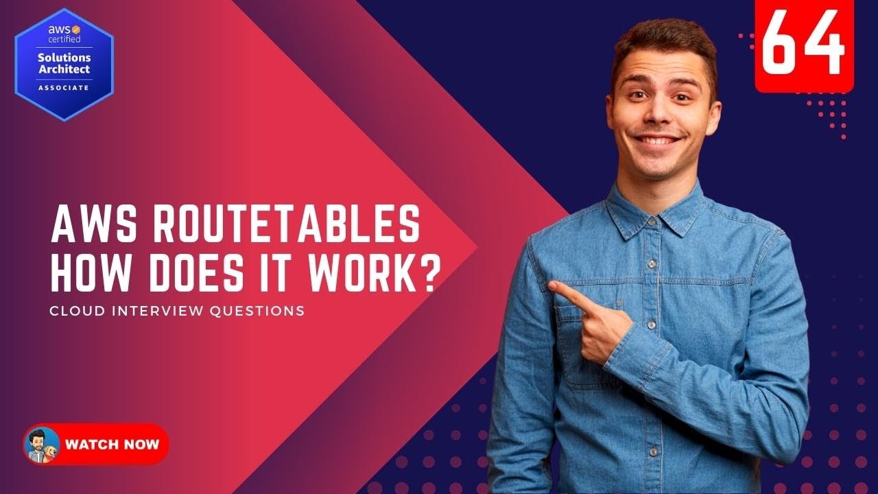 64 AWS Interview ions What Is A Route Table In AWS And How Does 64 AWS Interview ions What Is A Route Table In AWS And How Does