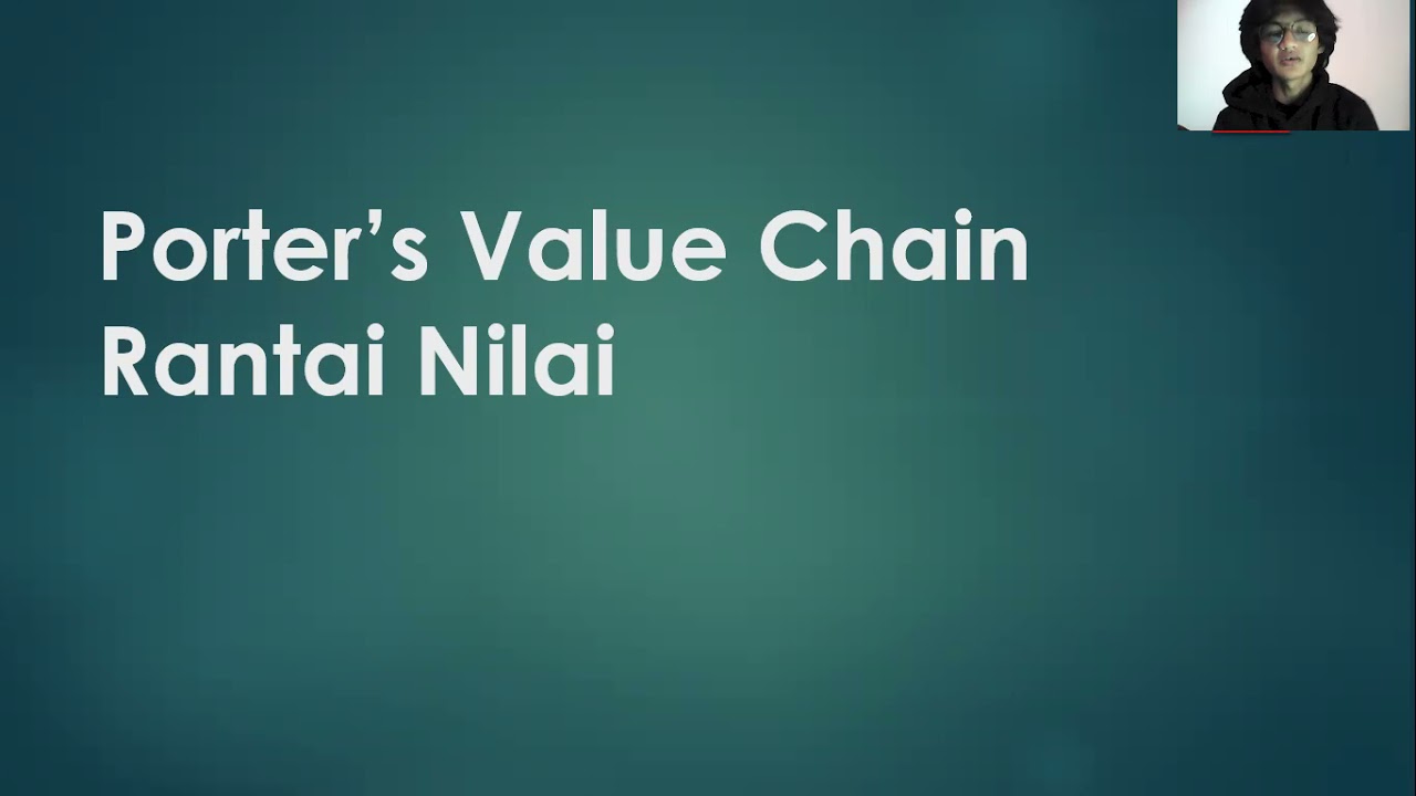 APA ITU VALUE CHAIN ATAU RANTAI NILAI - YouTube