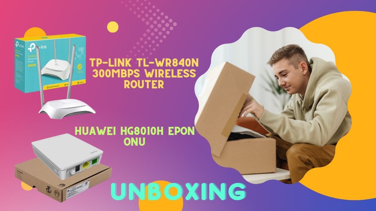 Huawei ONU and TP Link Wi Fi Router Unboxing & Setup | Boosting Your ...