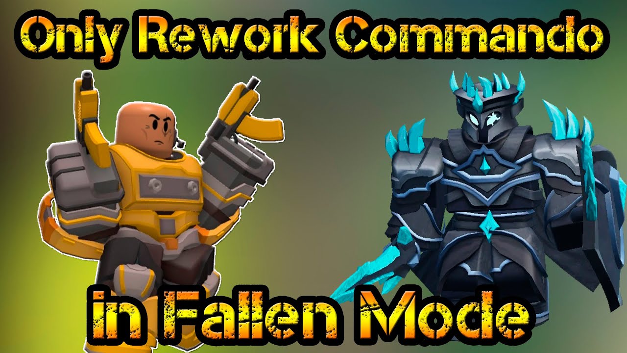 Only Rework Commando in Fallen Mode Roblox Tower Defense Simulator ...
