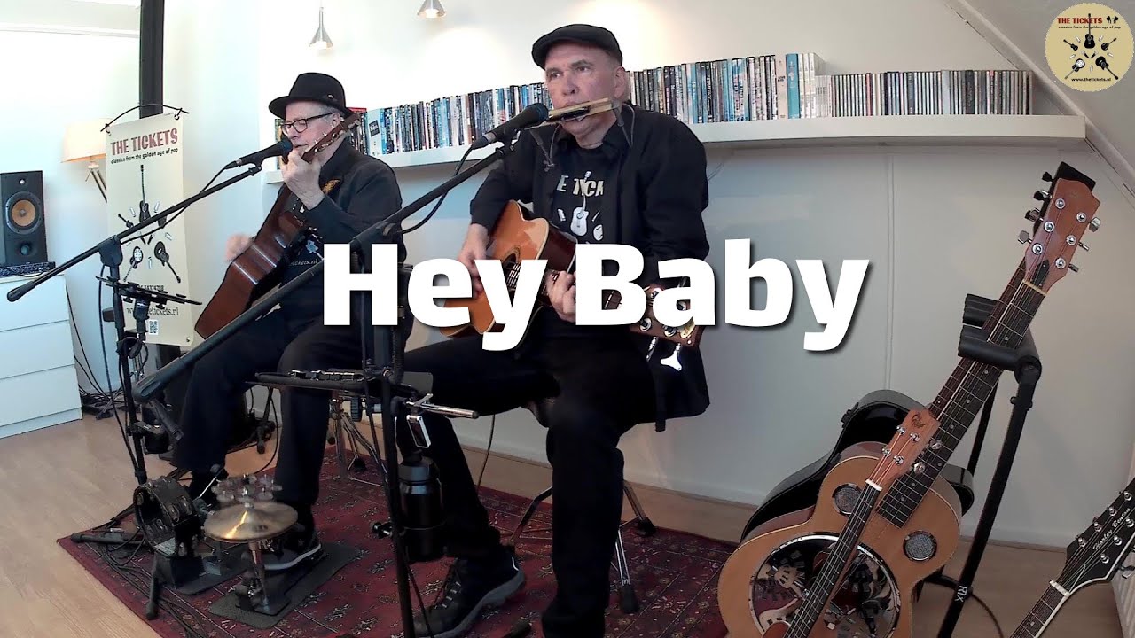 Hey Baby (Bruce Channel) | THE TICKETS - YouTube