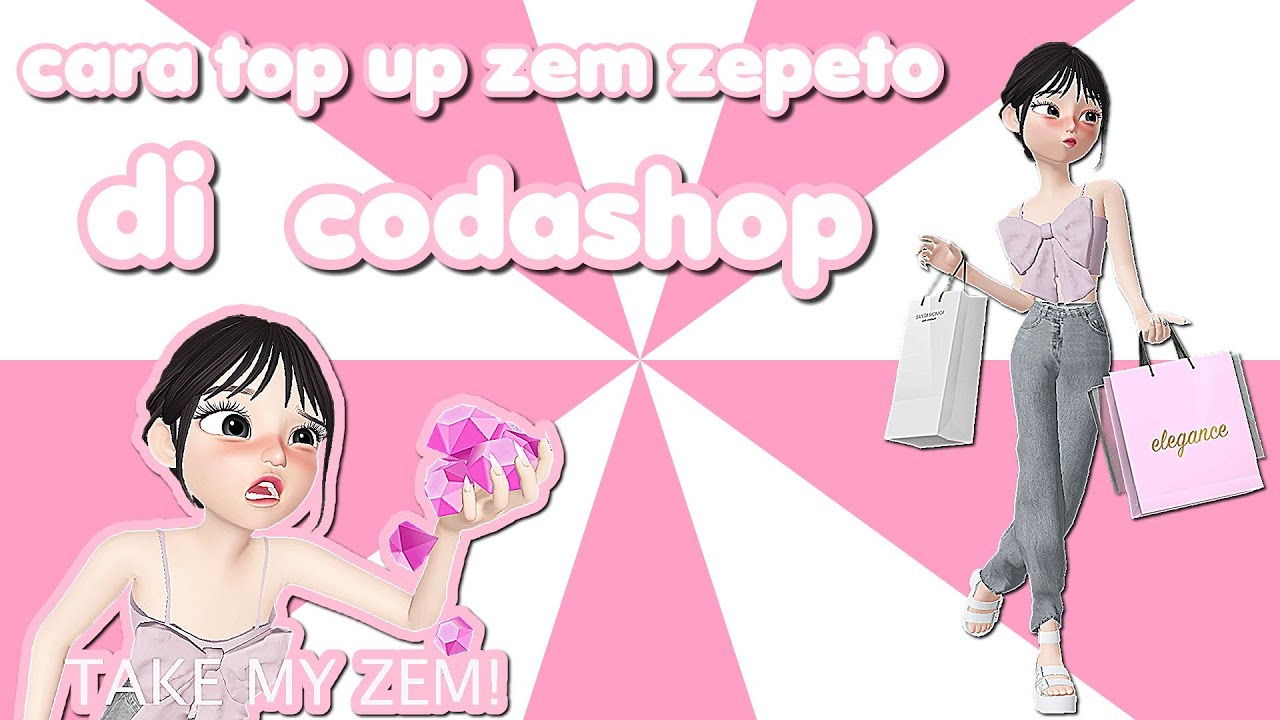 cara top up zem zepeto di codashop||Keizha Official - YouTube