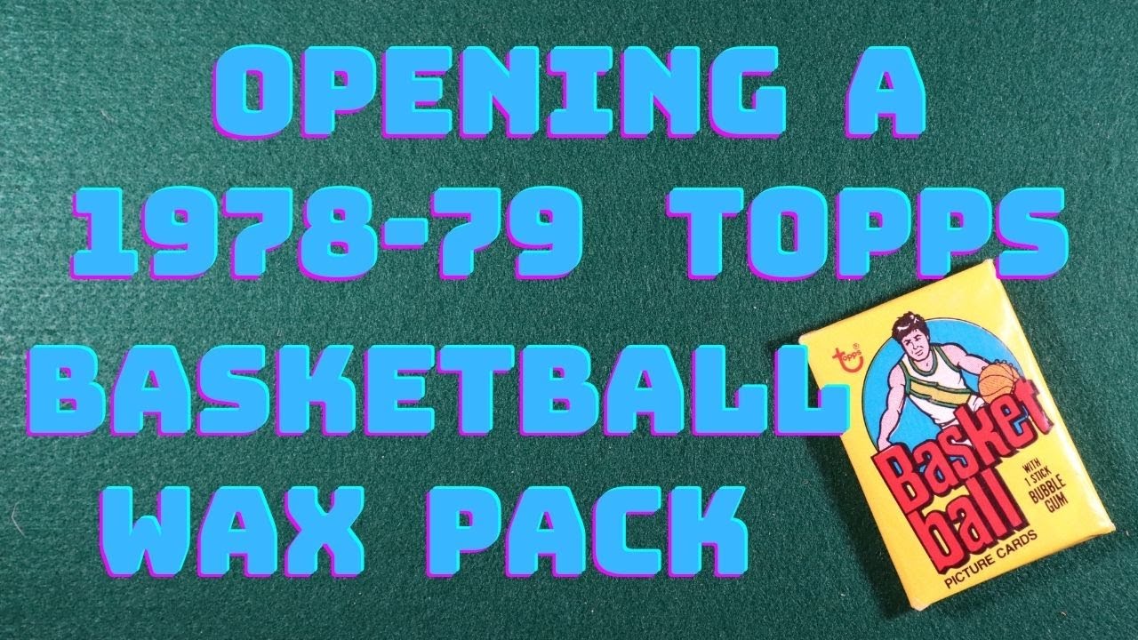 Opening a 1978-79 Topps Basketball Wax Pack - YouTube