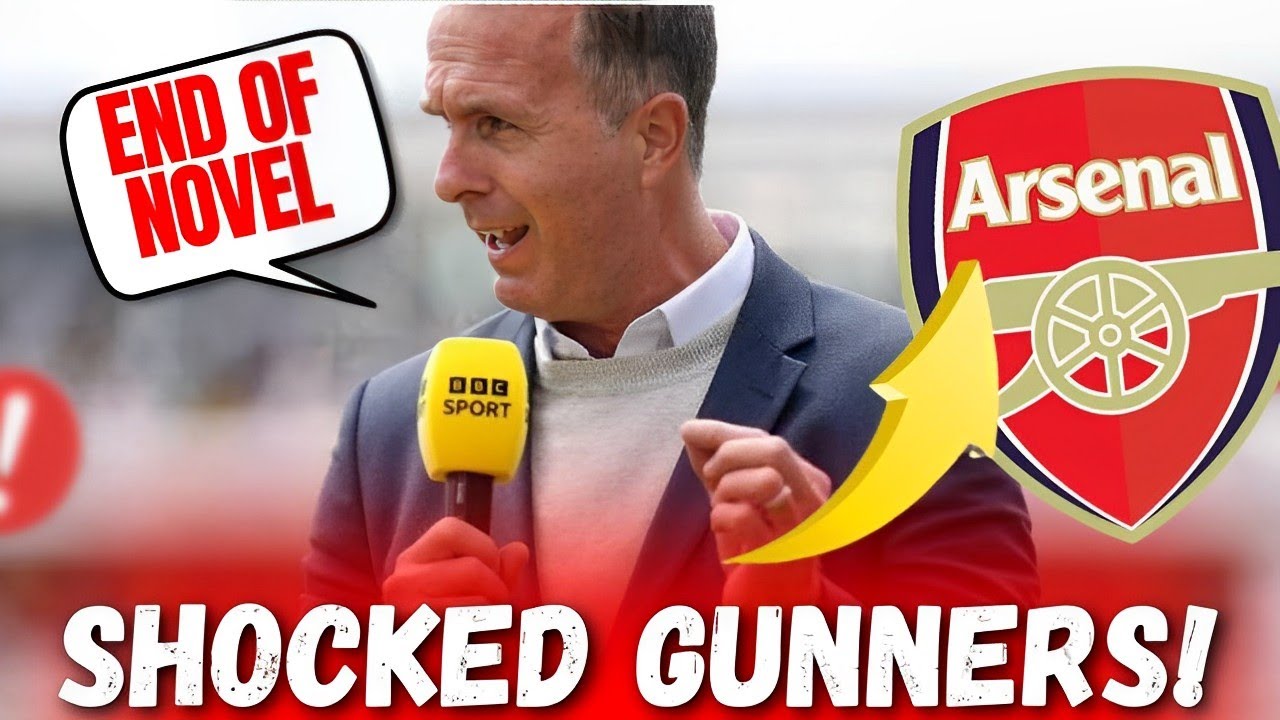 😱💥🔥 SHOCKED GUNNERS! END OF NOVEL ARSENAL TRANSFER NEWS TODAY - YouTube