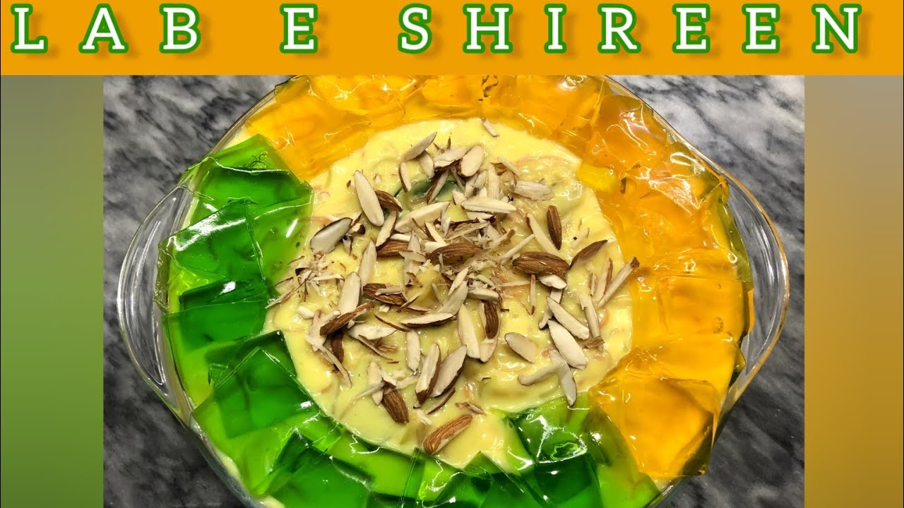 Lab-e-Shireen recipe by Cooking in food valley||Labeshireen cream fruit ...