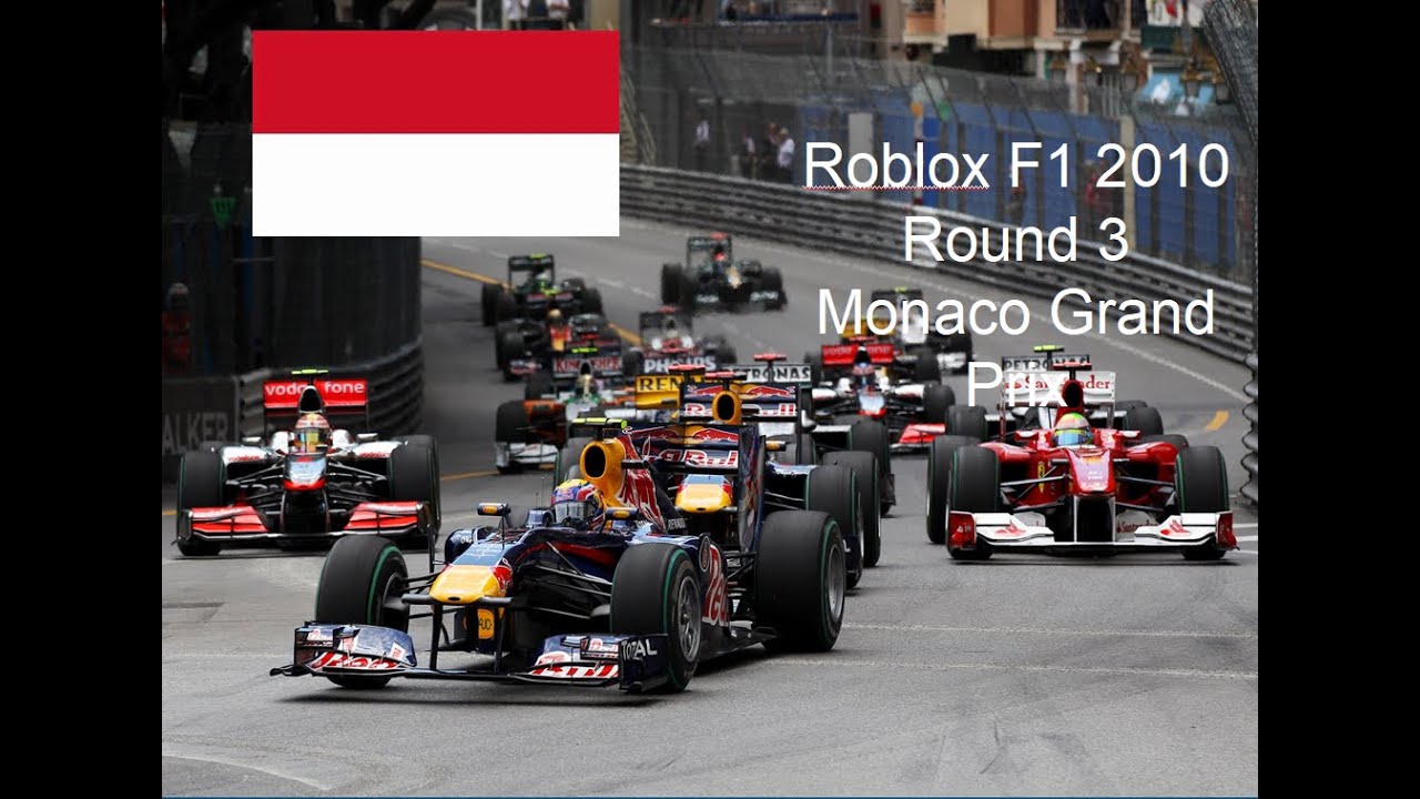 Roblox F1 2010 Season Round 3 Monaco Grand Prix Race 🇲🇨 - YouTube