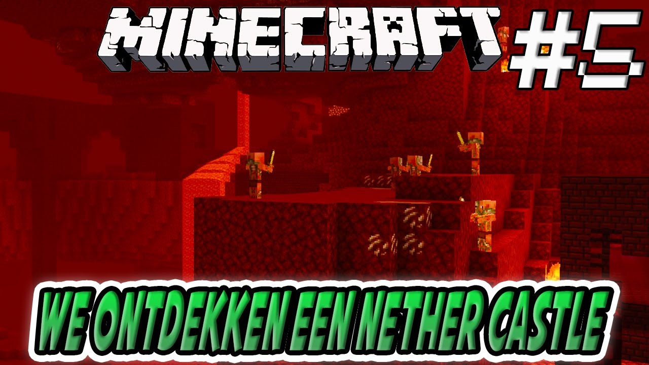 Minecraft Nederlands - Nether Fortress ontdekt in de Minecraft Nether ...