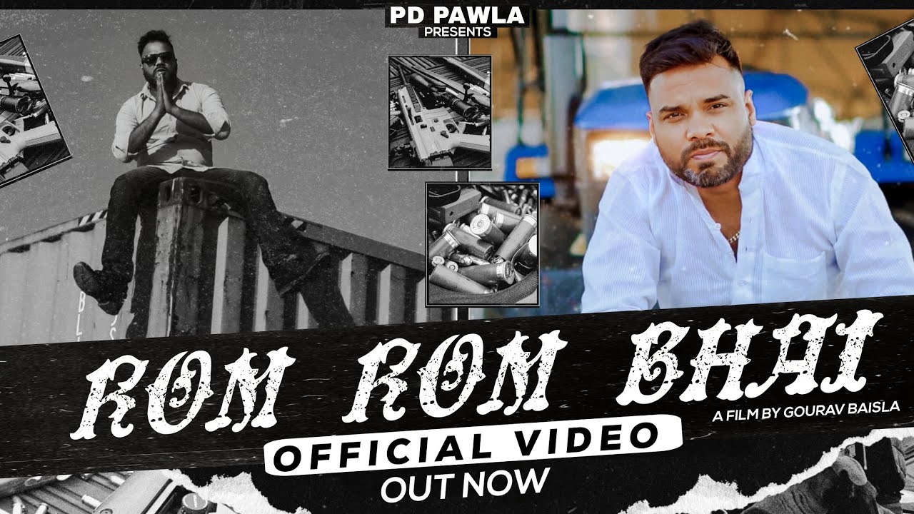Rom Rom Bhai (Official video) PDPawla | रोम रोम भाई #hiphop #gurjar # ...