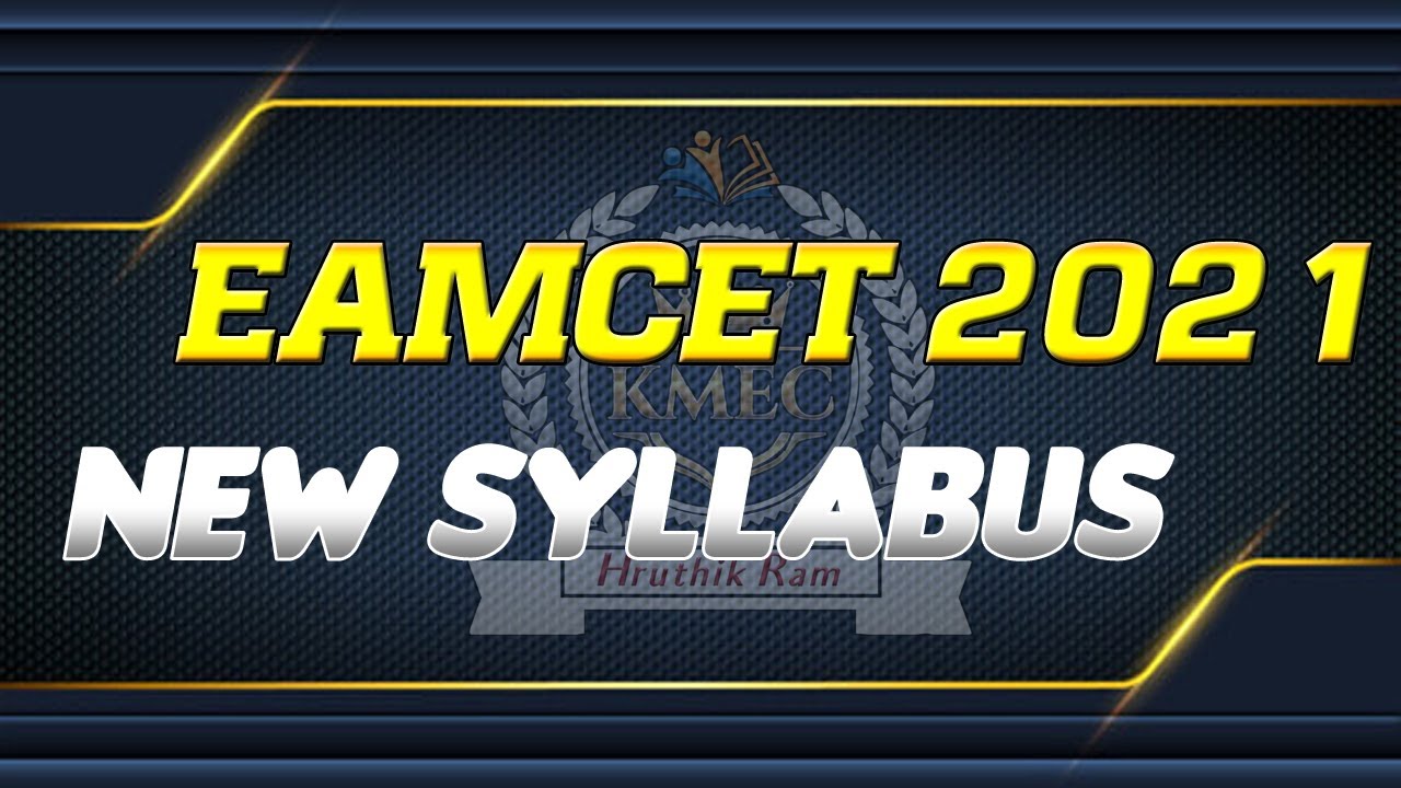 EAMCET & EAPCET 2021 New Syllabus with Preparation Strategies || by # ...