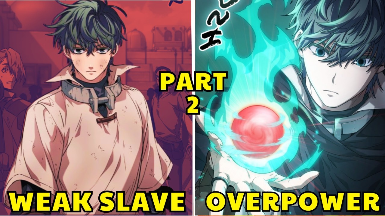 E-RANK SLAVE became OVERPOWERED SSS-RANK ARCHMAGE - part 2 - YouTube