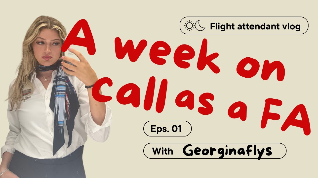A week in the life of a flight attendant on call - YouTube